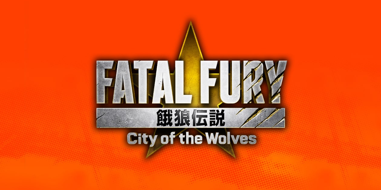 PRODUCTS | FATAL FURY: City of the Wolves
